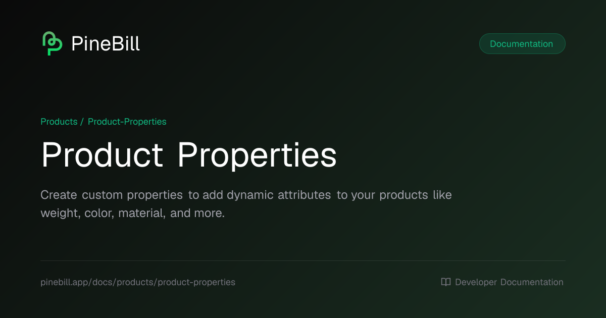 Product Properties | PineBill Documentation